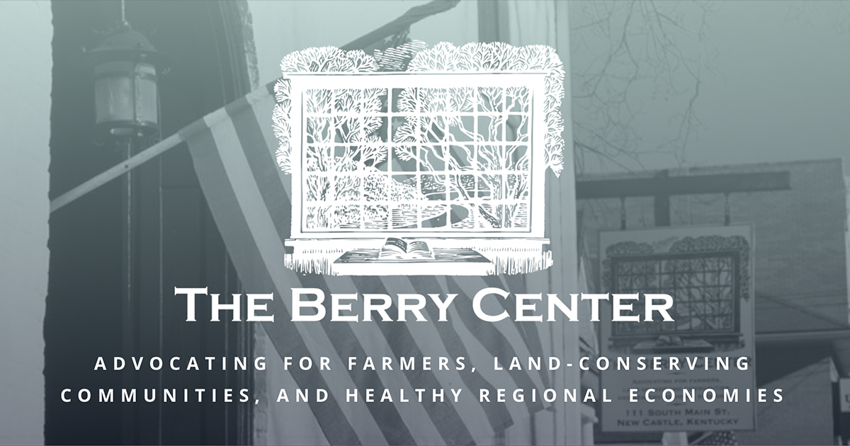 Think Little By Wendell Berry | The Berry Center